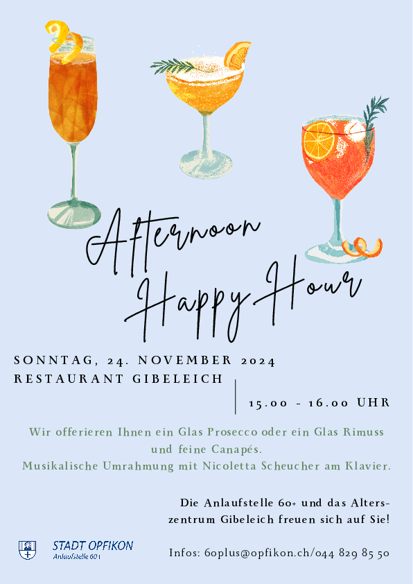 Afternoon Happy Hour - Stadt Anzeiger Opfikon
